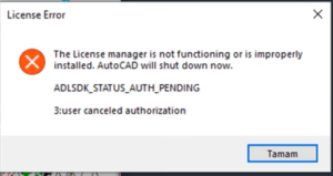 Autocad 2021 Lisans Hatası