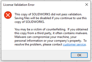 This copy of SOLIDWORKS did not pass validation